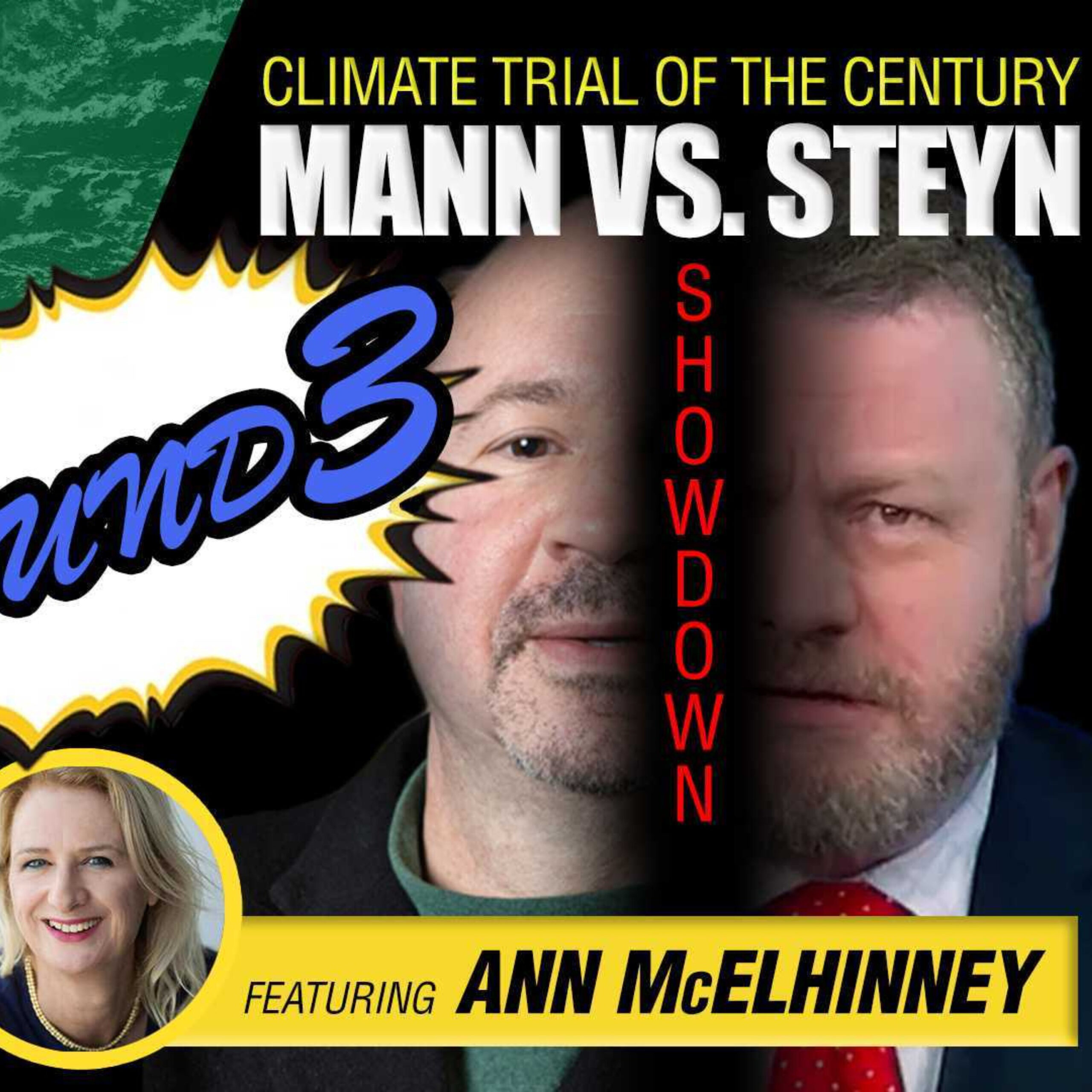 Mann vs. Steyn: Climate Trial of the Century Week 3 (Guest: Ann ...