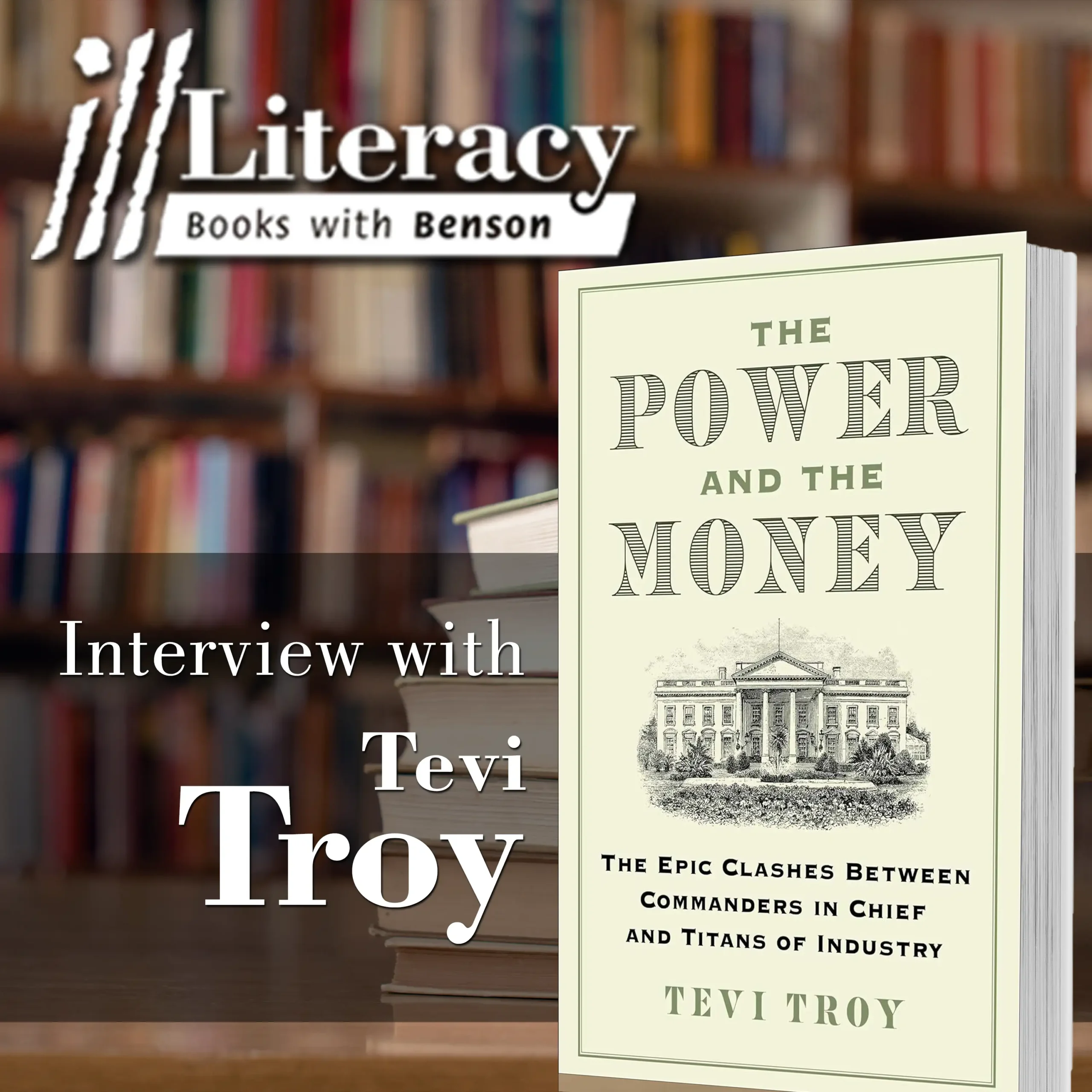 The Power and the Money: The Epic Clashes Between Commanders in Chief ...